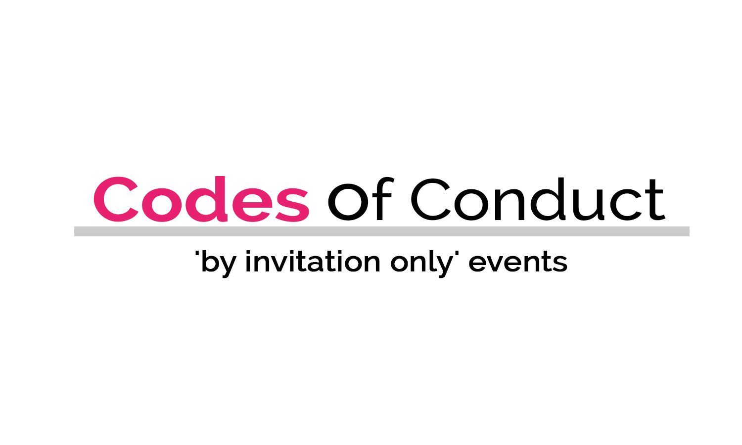 Industry codes of conduct - 'by invitation only' events